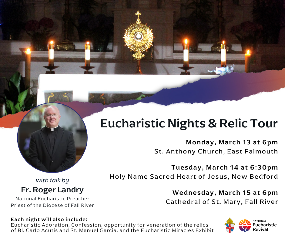 Eucharistic Nights & Relic Tour - Fall River - Roman Catholic Diocese ...