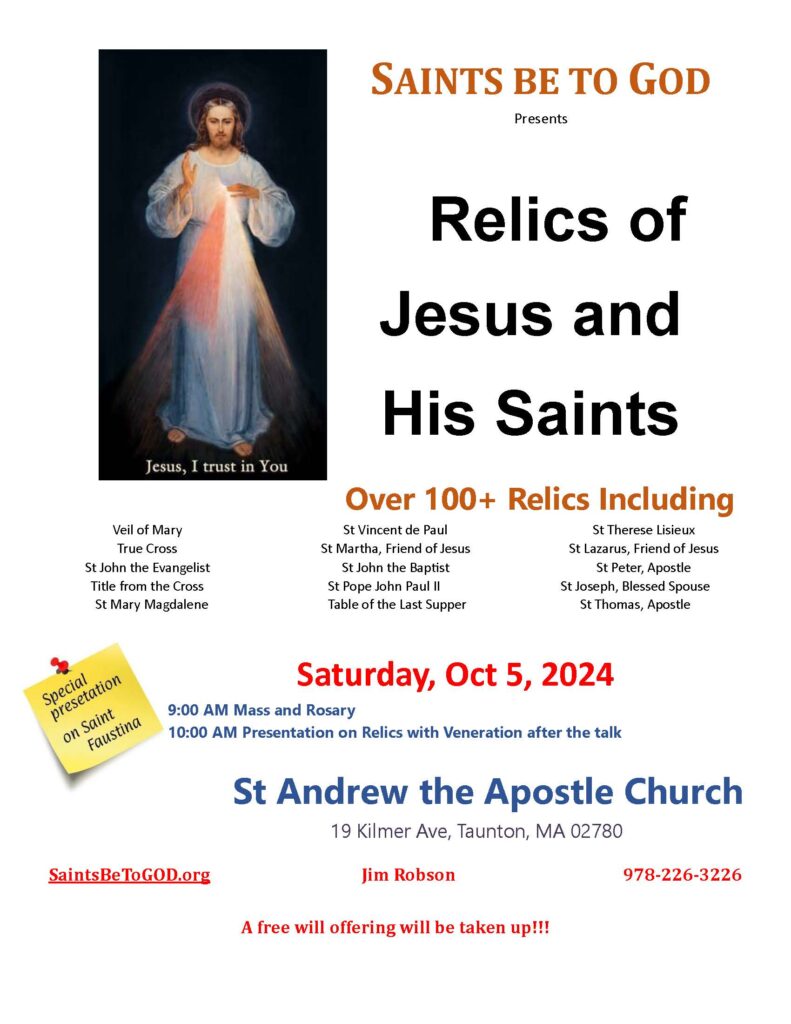 Relics of Jesus and His Saints - Roman Catholic Diocese of Fall River